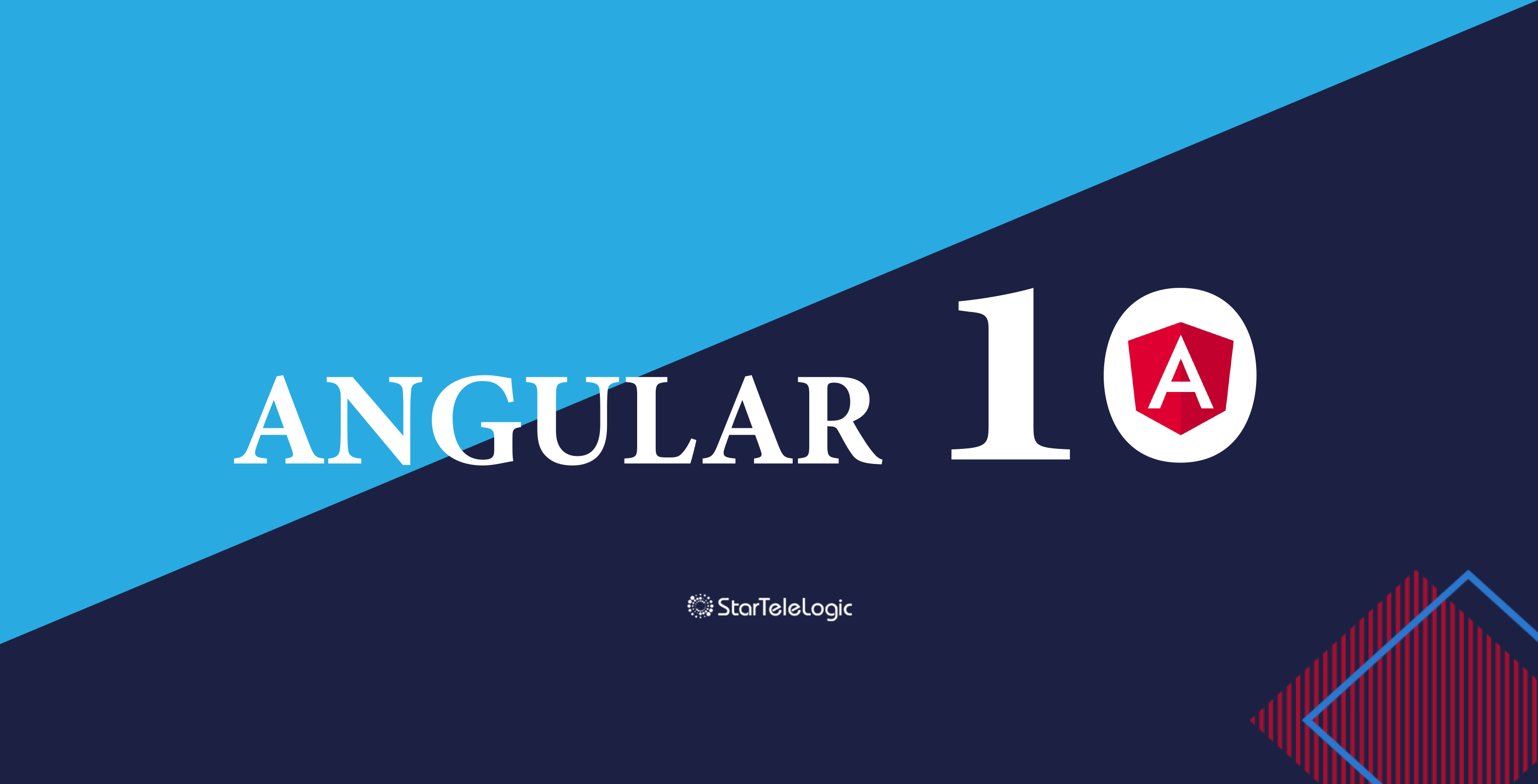 Angular 10 Features Latest Version Of Angular Startele Logic